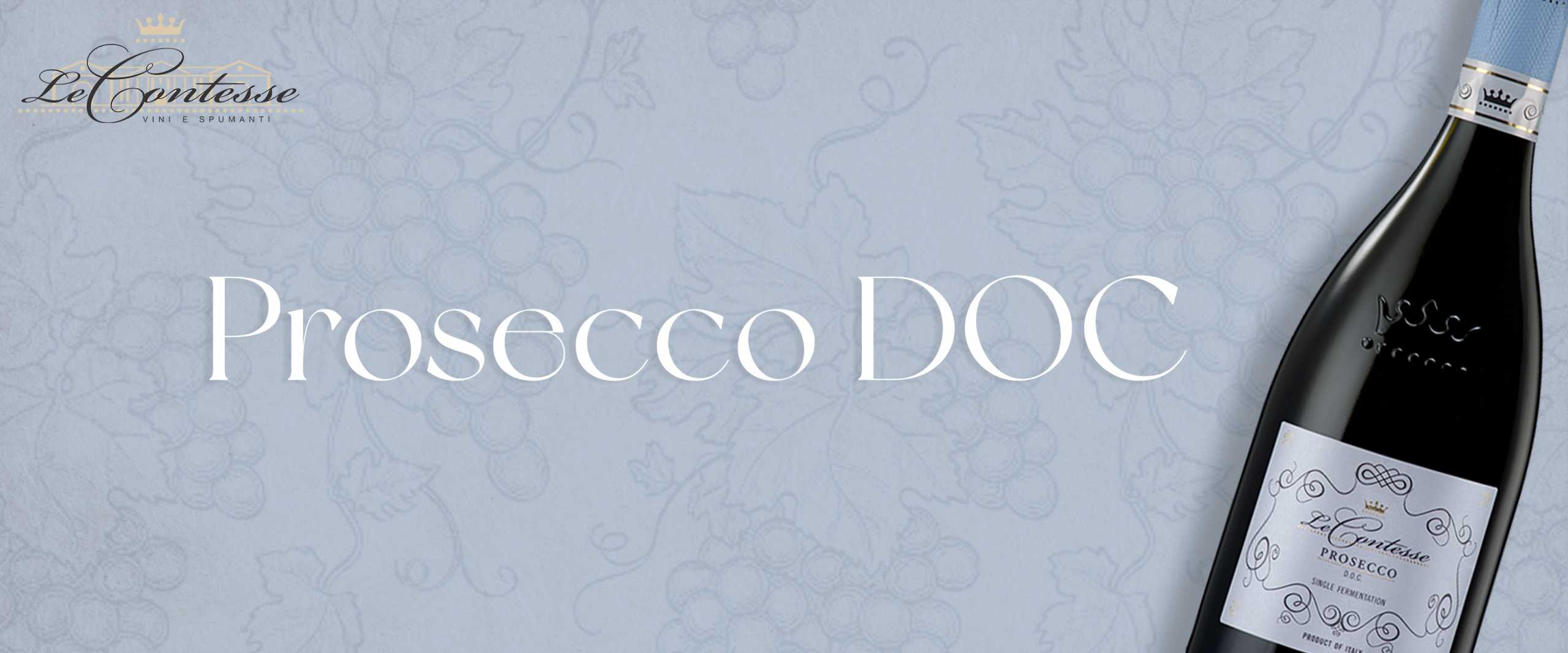 Le Contesse Prosecco DOC - Ethica Wines | Italian Roots. Global Reach.