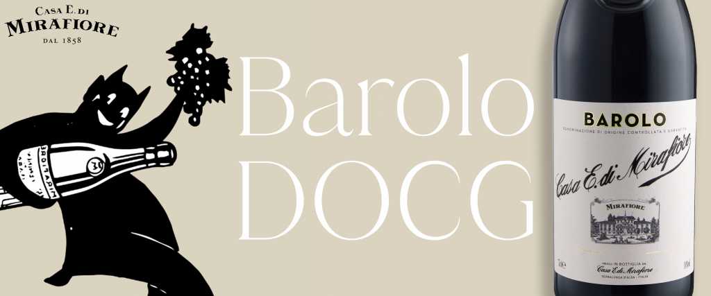 Mirafiore Barolo - Ethica Wines | Italian Roots. Global Reach.
